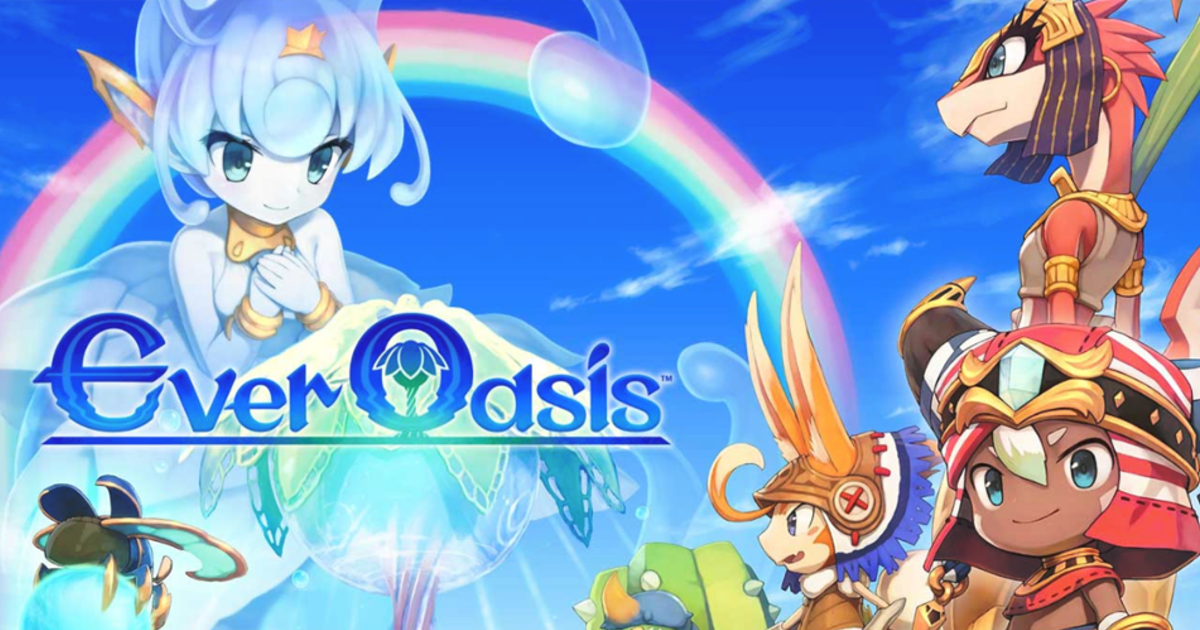 Ever Oasis | Wiamedia